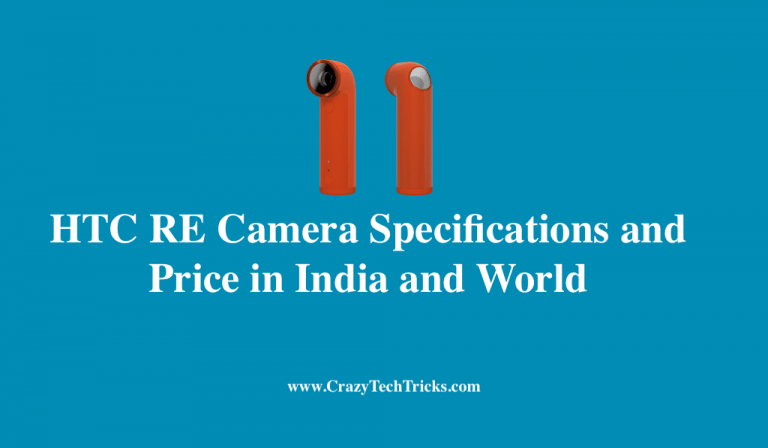 HTC RE Camera Specifications and Price in India and World