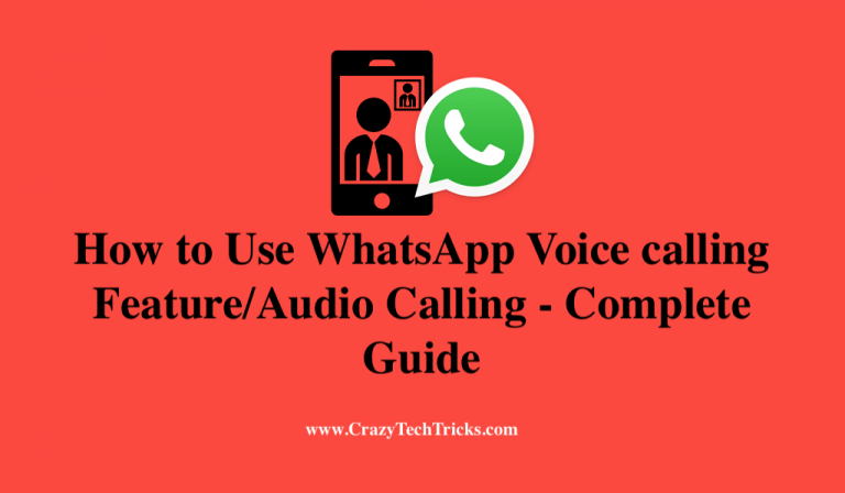 How to Use WhatsApp Voice Calling Feature/Audio Calling - Complete Guide
