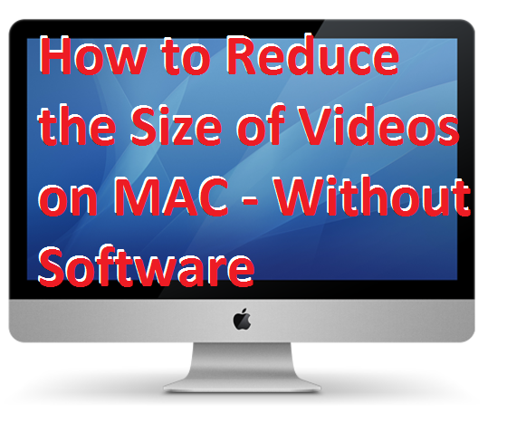 How To Reduce The Size Of Videos On MAC Without Software Crazy Tech Tricks