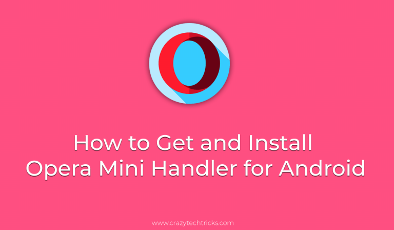 How to Get and Install Opera Mini Handler for Android