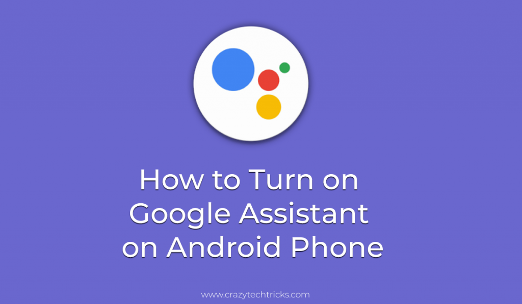 How to Turn on Google Assistant on Android Phone