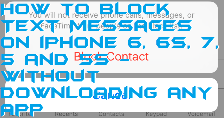How To Block Text Messages On IPhone 6 6S 7 5 And 5S Block SPAM Messages