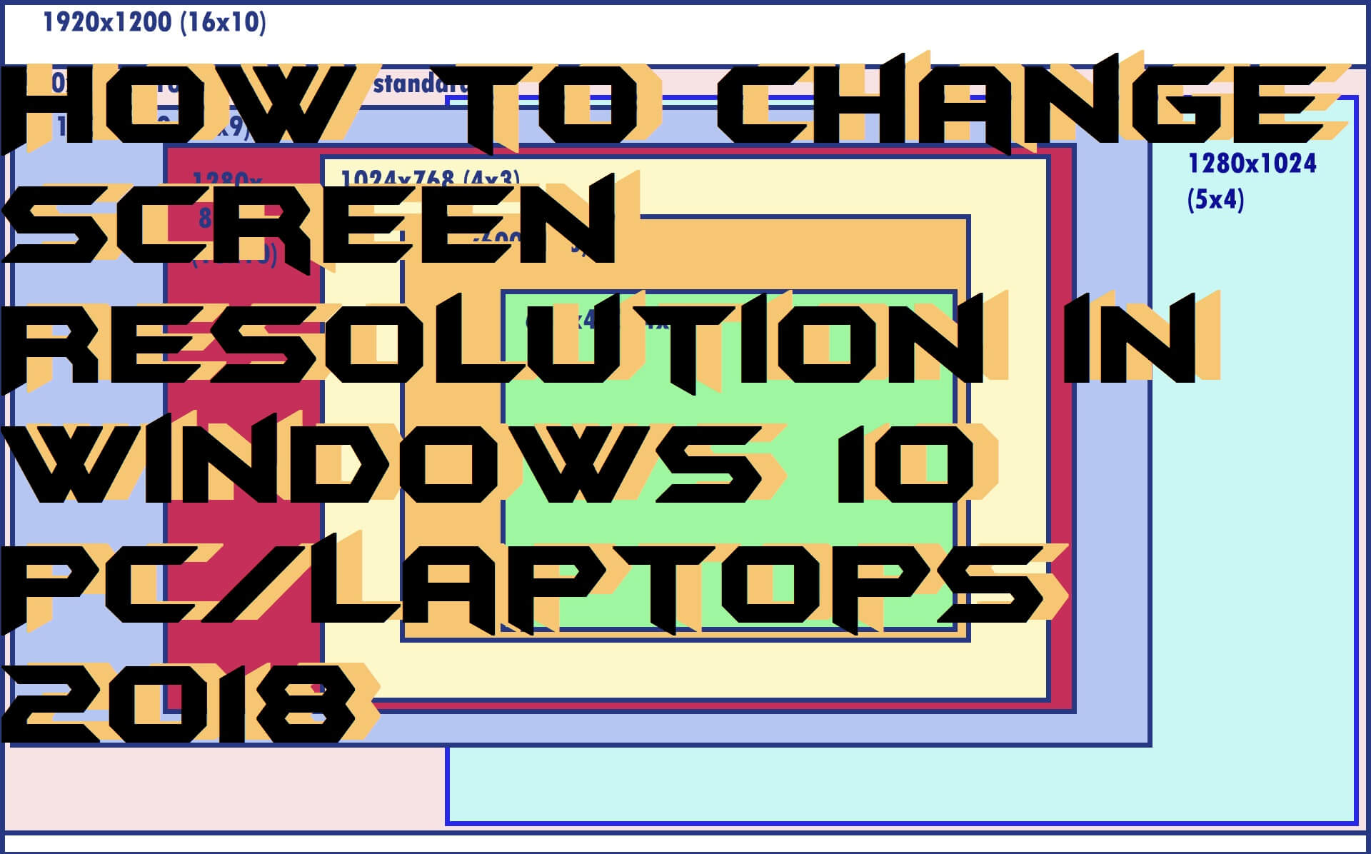 How To Change Screen Resolution In Windows 10 PC Laptops Crazy Tech Tricks