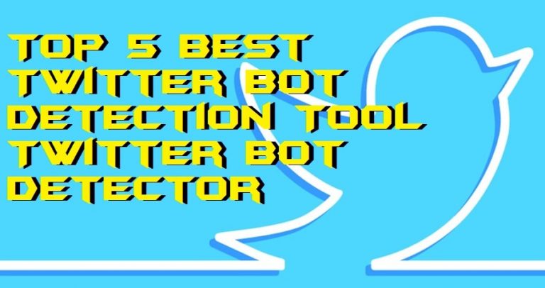 Top 5 Best Twitter Bot Detection Tool Twitter Bot Detector Crazy Tech Tricks