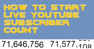 How to Start Live YouTube Subscriber Count - Crazy Tech Tricks