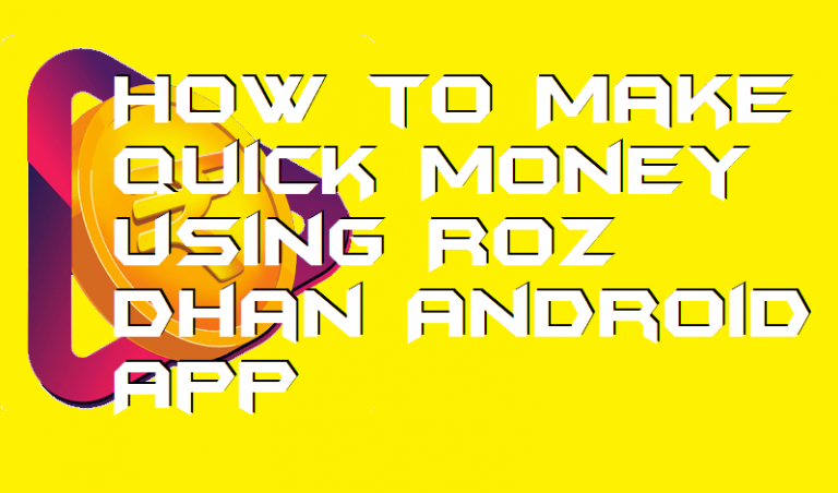 How to Make Quick Money using Roz Dhan Android App - Crazy Tech Tricks