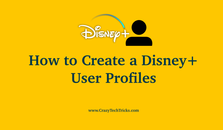 How to Create a Disney+ User Profiles - Crazy Tech Tricks