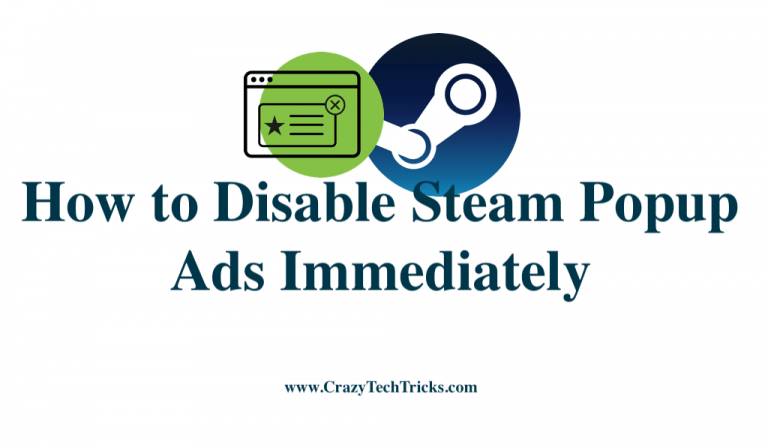 How To Disable Steam Popup Ads Immediately Crazy Tech Tricks