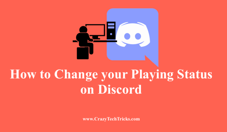 How to Change your Playing Status on Discord - Crazy Tech Tricks