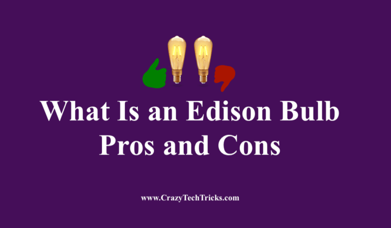 Edison Plug Pros And Cons