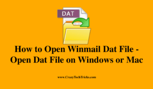 How to Open Winmail Dat File - Open Dat File on Windows or Mac - Crazy ...
