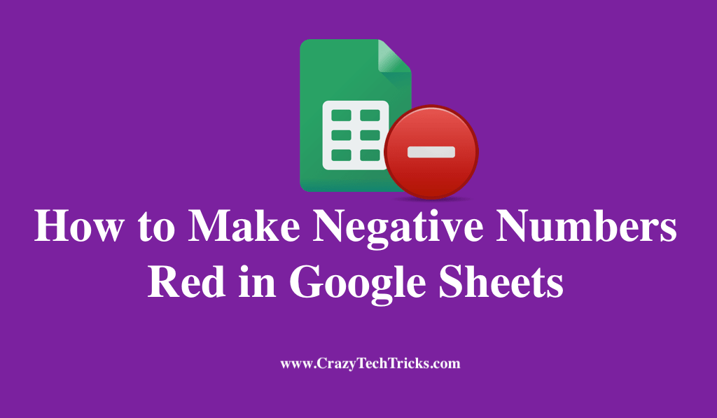 How To Make Negative Numbers Red In Google Sheets Top 3 Methods