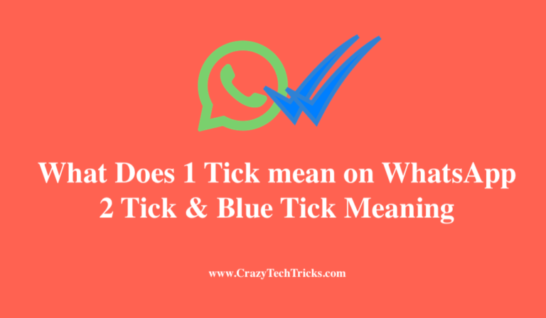 What Does 1 Tick mean on WhatsApp - 2 Tick & Blue Tick Meaning - Crazy ...