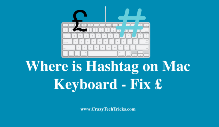 Where is Hashtag on Mac Keyboard - Fix £ - Crazy Tech Tricks