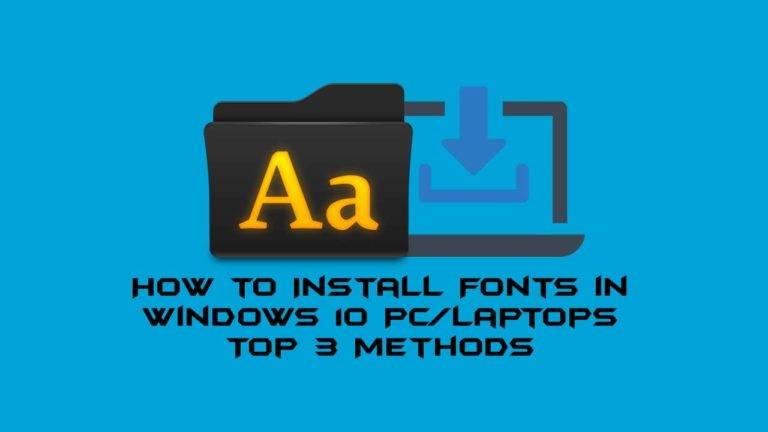 How to Install Fonts in Windows 10 PC/Laptops - Top 3 Methods - Crazy ...