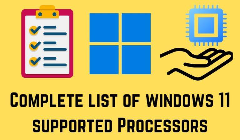 Complete list of Windows 11 Supported Processors - Crazy Tech Tricks
