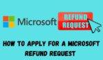 How to Apply for a Microsoft Refund Request- Top 5 Steps - Crazy Tech Tricks