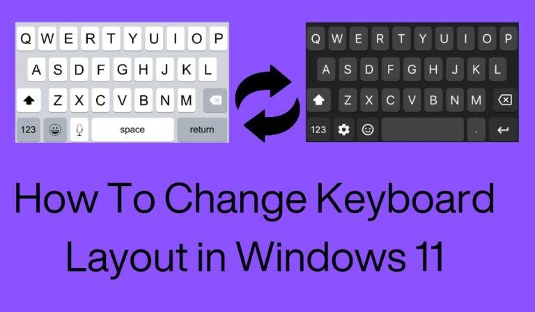 How to Change Keyboard Layout in Windows 11 - Top 5 Methods - Crazy ...