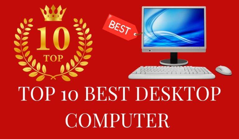 Top 10 Best Desktop Computers - Crazy Tech Tricks