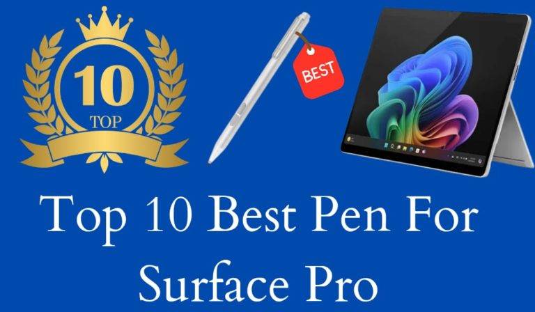 Top 10 Best Pen for Surface Pro - Crazy Tech Tricks