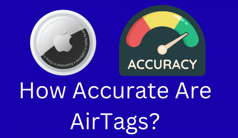 How Accurate Are AirTags? Understanding Apple’s Tracking Precision ...