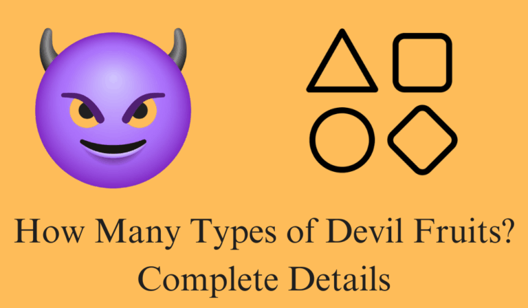 How Many Types of Devil Fruits? Complete Details - The 3 Types - Crazy ...