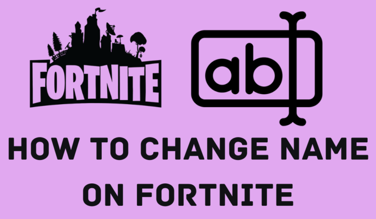 How to Change Name on Fortnite – 4 Easy Ways - Crazy Tech Tricks