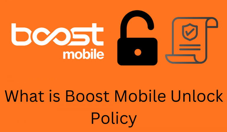 What is Boost Mobile Unlock Policy - Crazy Tech Tricks
